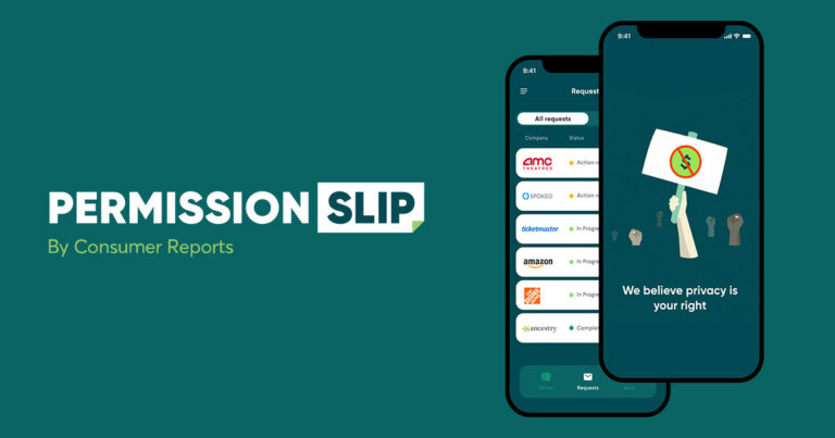How does Permission Slip work? - Innovation at Consumer Reports